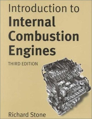 Introduction to Internal Combustion Engines by Richard Stone | Goodreads