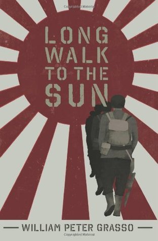 Long Walk To The Sun (Jock Miles WW2 Adventure, #1 by William Peter ...