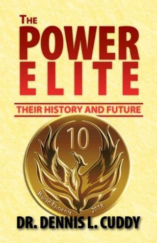 The Power Elite by Dennis L. Cuddy | Goodreads