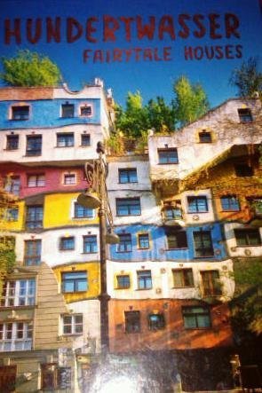 Hundertwasser: Fairytale Houses by Klaus Eggar | Goodreads