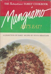 The Sebastiani Family Cookbook by Sylvia Sebastiani | Goodreads