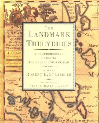 The Landmark Thucydides: A Comprehensive Guide to the Peloponnesian War ...