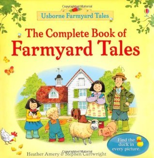 Complete Book of Farmyard Tales - 40th Anniversary Edition by Heather ...