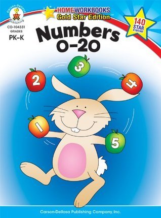 Numbers 0-20, Grades PK - K by Carson-Dellosa Publishing | Goodreads