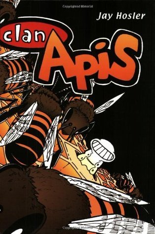 Clan Apis by Jay Hosler | Goodreads