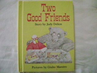 Two Good Friends by Judy Delton | Goodreads