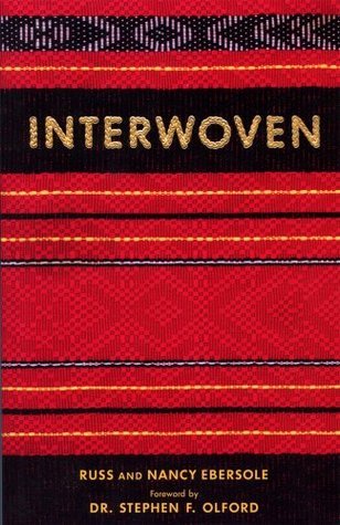 Interwoven by Russ & Nancy Ebersole | Goodreads