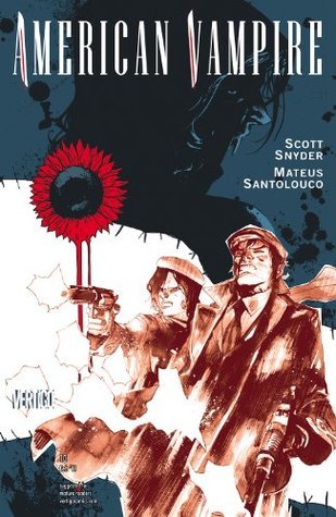 American Vampire #10 by Scott Snyder | Goodreads