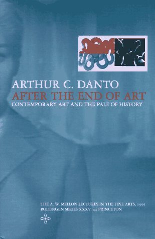 After the End of Art: Contemporary Art and the Pale of History by ...