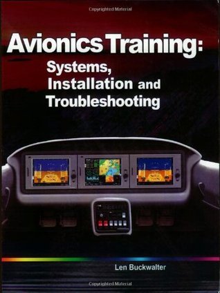 Avionics Training: Systems, Installation And Troubleshooting by Len ...