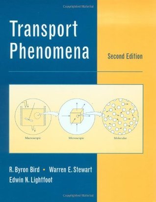 Transport Phenomena by R. Byron Bird | Goodreads