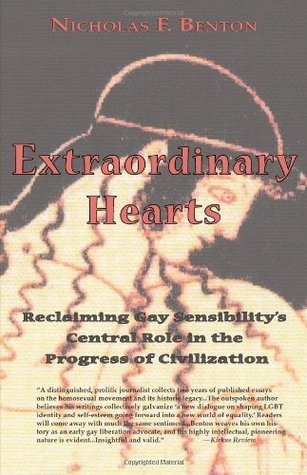 Extraordinary Hearts: Reclaiming Gay Sensibility's Central Role in the ...