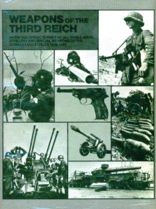 Weapons of the Third Reich: An encyclopedic survey of all small arms ...