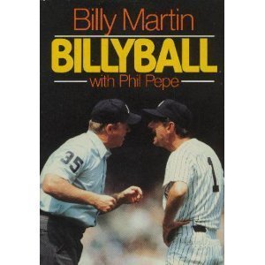 Billyball by Billy Martin | Goodreads