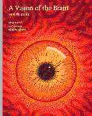 A Vision of the Brain by Semir Zeki | Goodreads