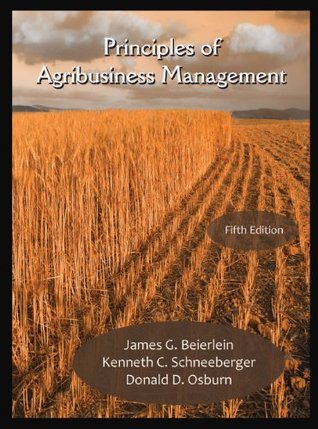 Principles of Agribusiness Management, Fifth Edition by James G ...