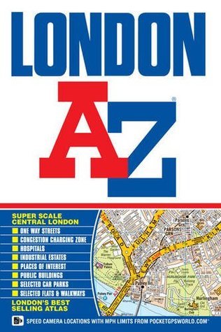 London Street Atlas (A-Z Street Atlas) 2015 by Geographers' A-Z Map ...