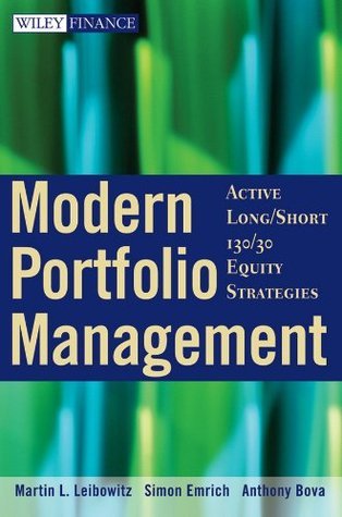 Modern Portfolio Management: Active Long/Short 130/30 Equity Strategies ...