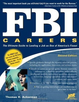 FBI Careers: The Ultimate Guide to Landing a Job as One of America's ...