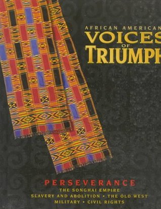 African Americans ~ Voices of Triumph ~ Perseverance ~ Songhai Empire ...