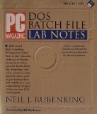 PC Magazine DOS Batch File Lab Notes/Book and Disk by Neil J. Rubenking ...