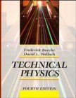 Technical Physics by Frederick J. Bueche | Goodreads