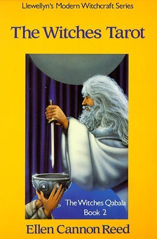 Witches Tarot by Ellen Cannon Reed | Goodreads