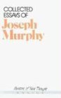 Collected Essays of Joseph Murphy by Joseph Murphy | Goodreads