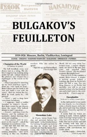 Bulgakov's Feuilleton by Mila Sanina | Goodreads