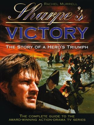 Sharpe's Victory by Rachel Murrell | Goodreads