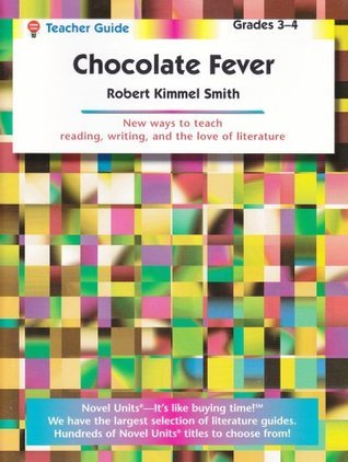 Chocolate Fever - Teacher Guide by Novel Units by Novel Units, Inc ...