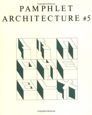 Pamphlet Architecture #5: The Alphabetical City by Steven Holl | Goodreads