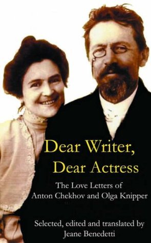 Dear Writer, Dear Actress by Anton Chekhov | Goodreads