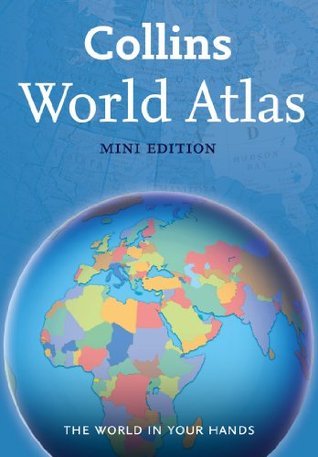 Collins World Atlas: Mini Edition: Handy Reference Atlas for Exploring ...