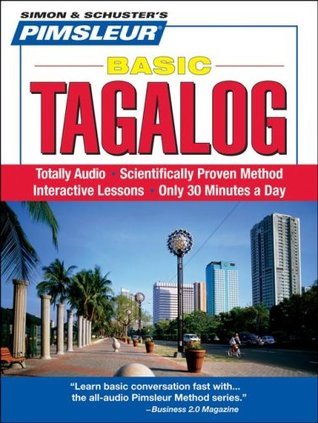 Tagalog, Basic: Learn to Speak and Understand Tagalog with Pimsleur ...