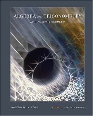 Algebra and Trigonometry with Analytic Geometry, Classic Edition by ...