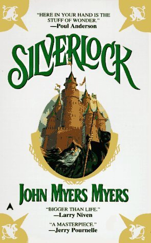 Silverlock by John Myers Myers | Goodreads