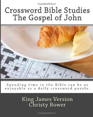 Crossword Bible Studies - The Gospel of John: King James Version by ...