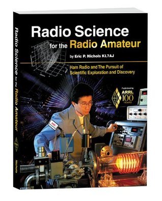 Radio Science for the Radio Amateur – Ham Radio and the Pursuit of ...