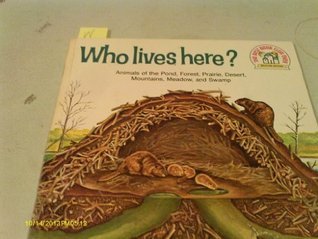 Who Lives here? by Dorothy Barlowe | Goodreads