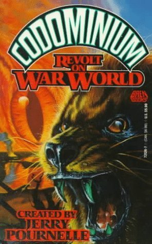 Codominium: Revolt on War World (War World, #5) by Jerry Pournelle ...