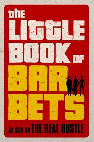 The Little Book of Bar Bets by Guy Adams | Goodreads