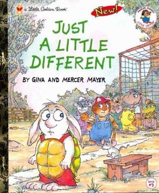 Just a Little Different (Little Golden Book) by Mercer Mayer | Goodreads