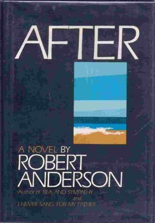 After by robert-woodruff-anderson | Goodreads