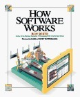 How Software Works (How It Works) by Ron White | Goodreads