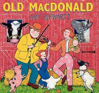 Old MacDonald by Amy Schwartz | Goodreads