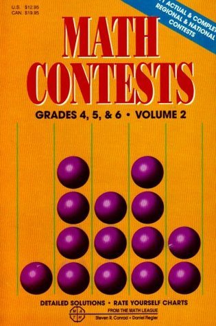 Math Contests Vol 2 Grades 4 5 And 6 By Steven R Conrad Goodreads
