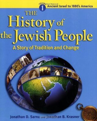 The History of the Jewish People: A Story of Tradition and Change by ...
