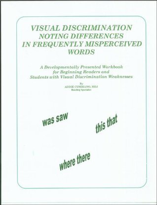 Visual Discrimination: Noting Differences in Frequently Misperceived ...