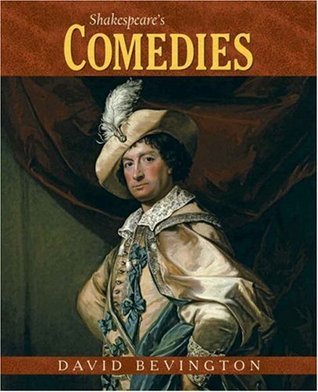 Shakespeare's Comedies by David Bevington | Goodreads